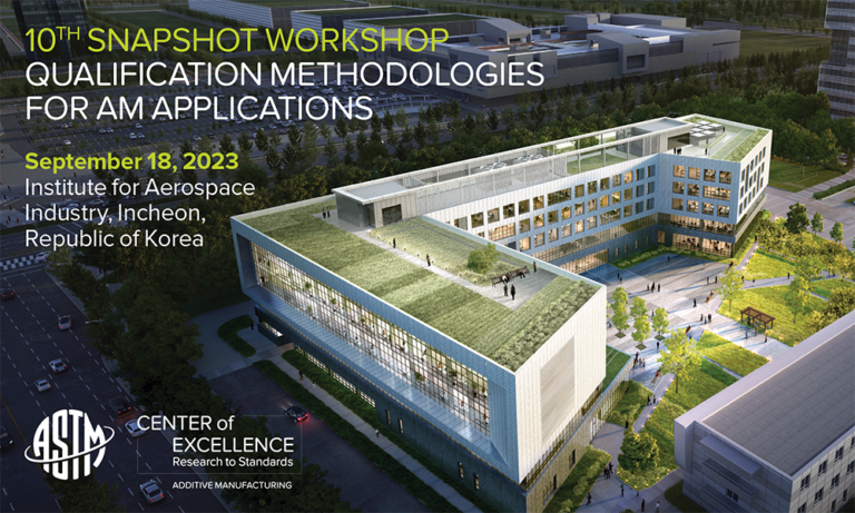 10th Additive Manufacturing Center of Excellence Snapshot Workshop - AM CoE