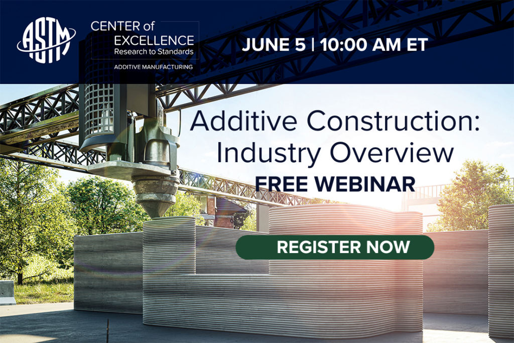 Additive Construction - Industry Overview Webinar - AM CoE